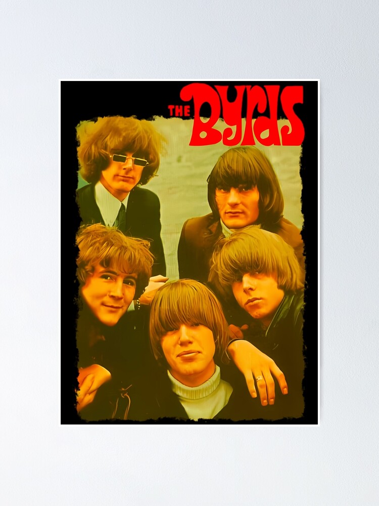 "The Byrds // Retro 60s Rock" Poster for Sale by WolfEerie | Redbubble