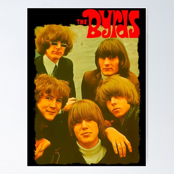 "The Byrds // Retro 60s Rock" Poster for Sale by WolfEerie | Redbubble