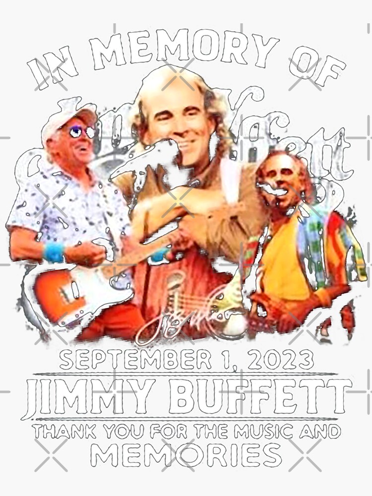 "RIP jimmy buffet - Thanks For the Memories" Sticker for Sale by ...