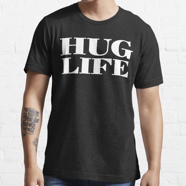 "Hug Life" T-shirt for Sale by mralan | Redbubble | cute t-shirts ...