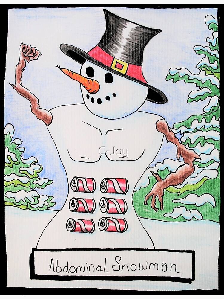 "Beware The Abdominal Snowman" Poster by C-Joy | Redbubble