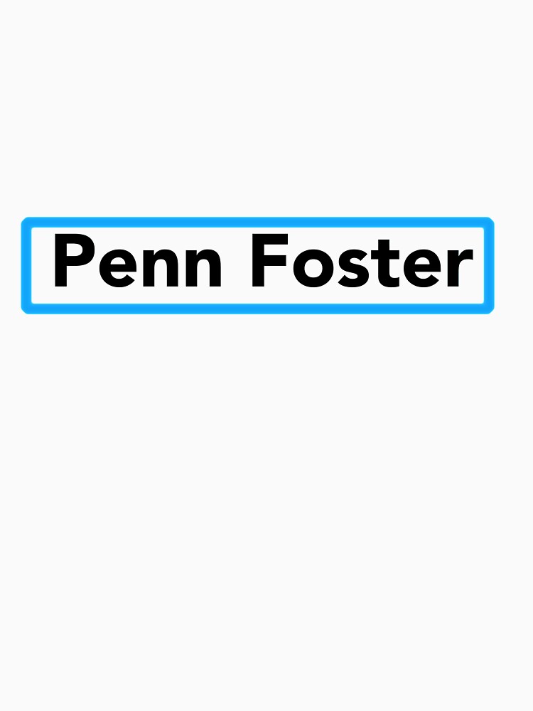 "Penn Foster" T-shirt for Sale by cocreations | Redbubble | penn t ...