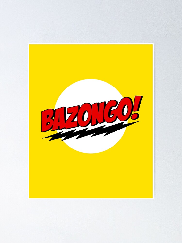 "Bazongo" Poster by KingGorillaBark | Redbubble