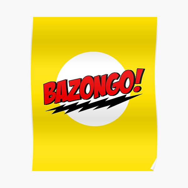 "Bazongo" Poster by KingGorillaBark | Redbubble