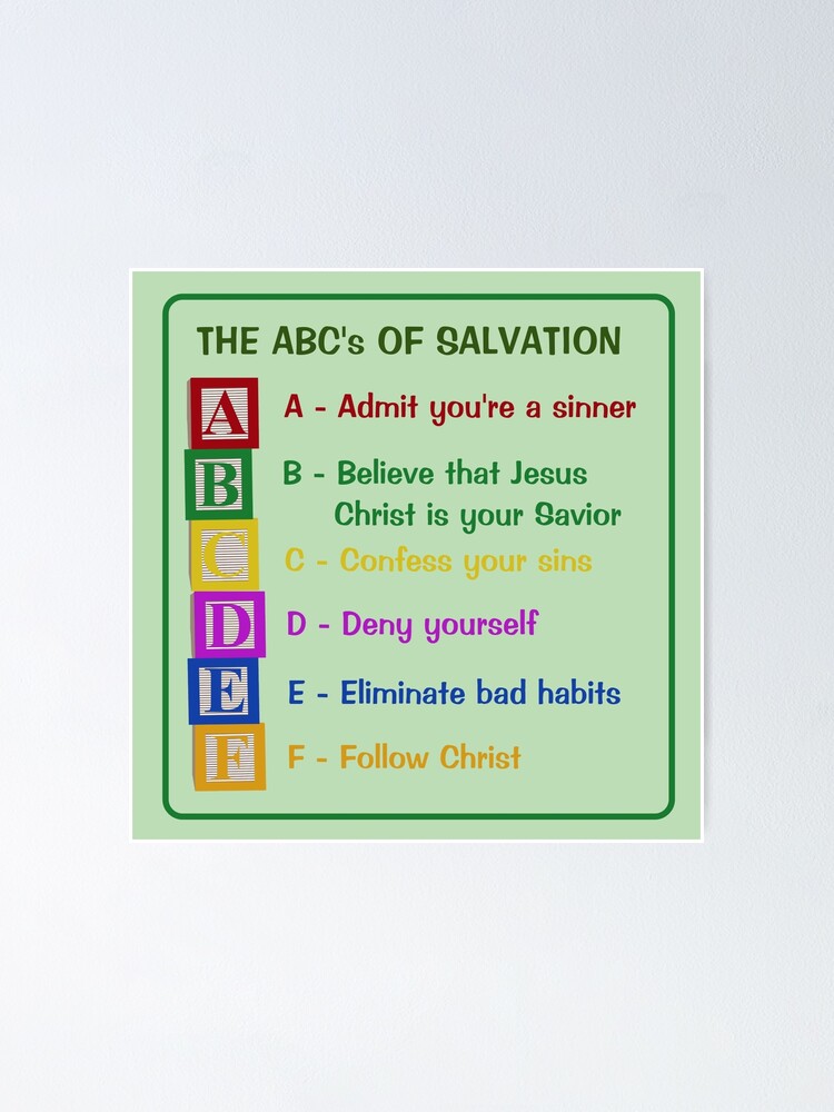 "The ABC's of Salvation" Poster for Sale by GreatThouART | Redbubble