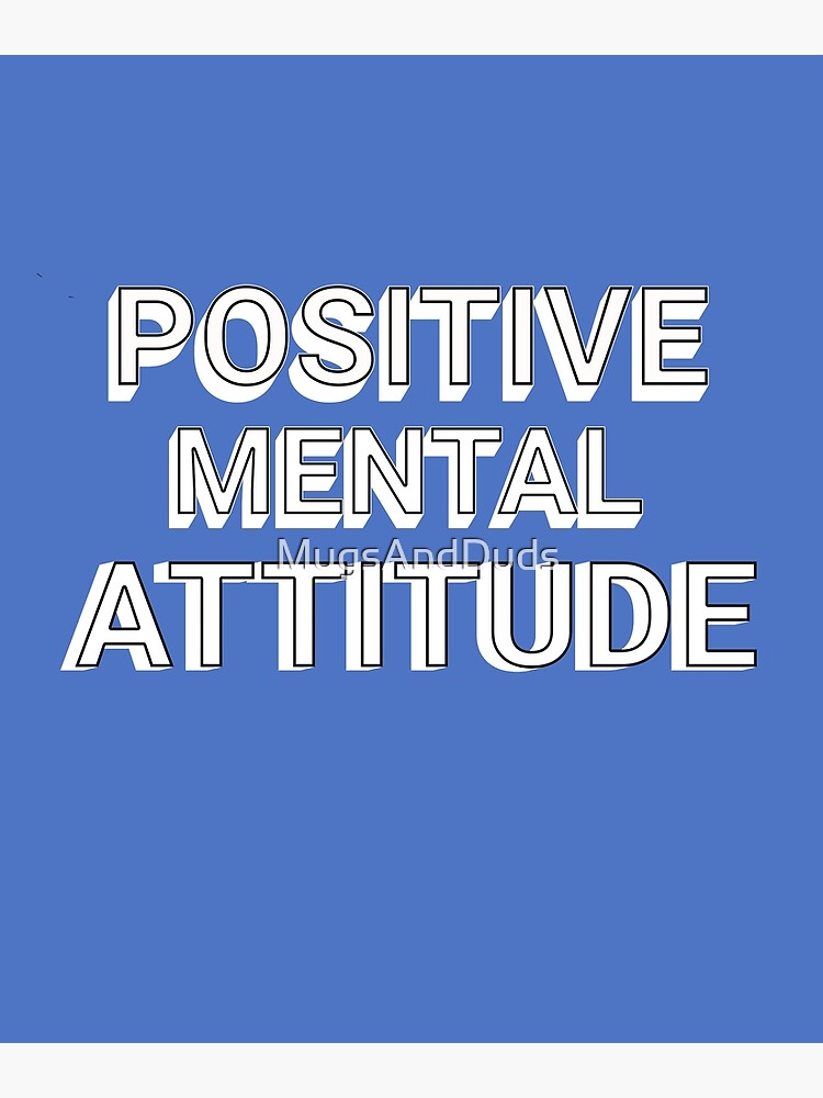 Positive Mental Attitude Posters Positive Thinking Poster Photos,
