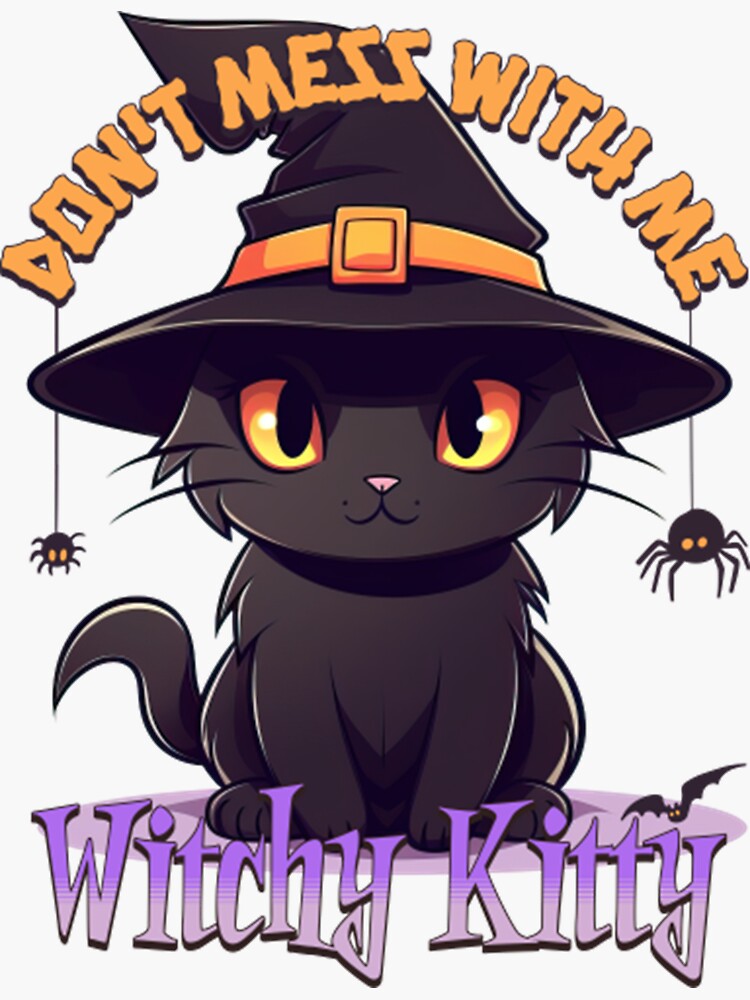"Cute Kawaii Black Cat - Witchy Kitty -Don'T Mess With Me " Sticker for Sale by MaxCHoehne ...