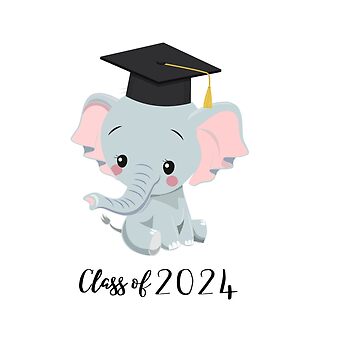 "Class of 2024 | Graduation Elephant with Grad Cap " Sticker for Sale ...