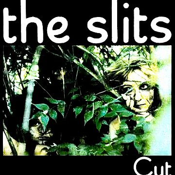 "The Slits Cut, The Slits, Cut, The Slits Cuts, The Slits Cut Vintage ...