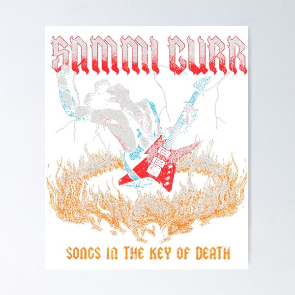 "Songs In The Key Of Death - Sammi Curr " Poster for Sale by ...