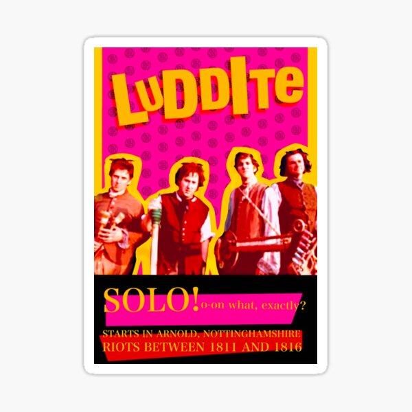 "Luddite - Horrible Histories" Sticker for Sale by Laclover-- | Redbubble