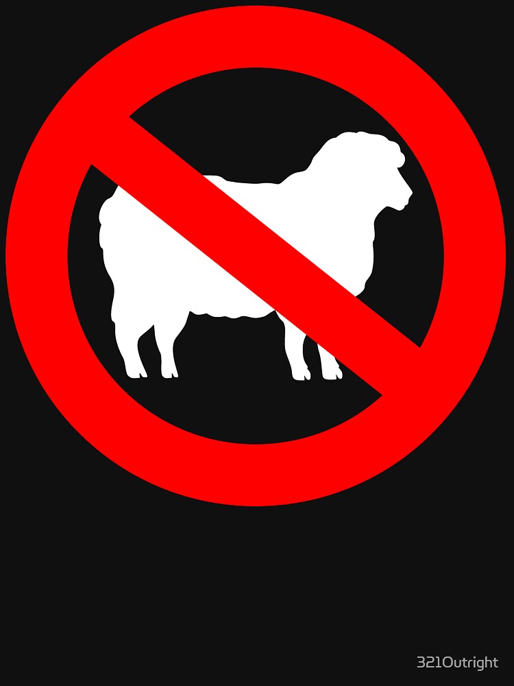 ".No Sheep! No Sheeple! Wake up sheeple!" T-shirt for Sale by ...