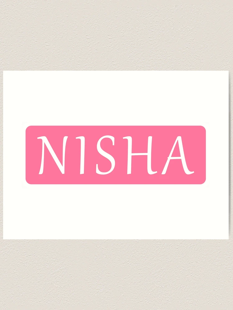 Nisha Name Wallpaper Bw AUDIO Cheed Nisha DOWNLOAD