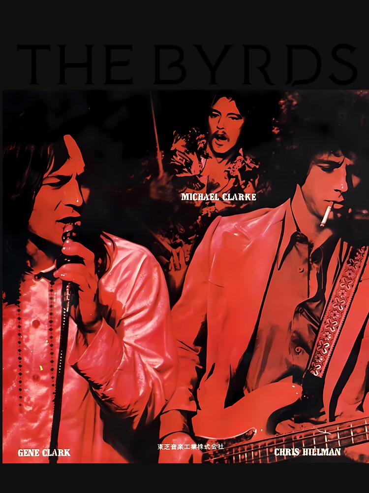 "The Byrds Gene Michael Clarke Chris Hillman" Essential T-Shirt for ...