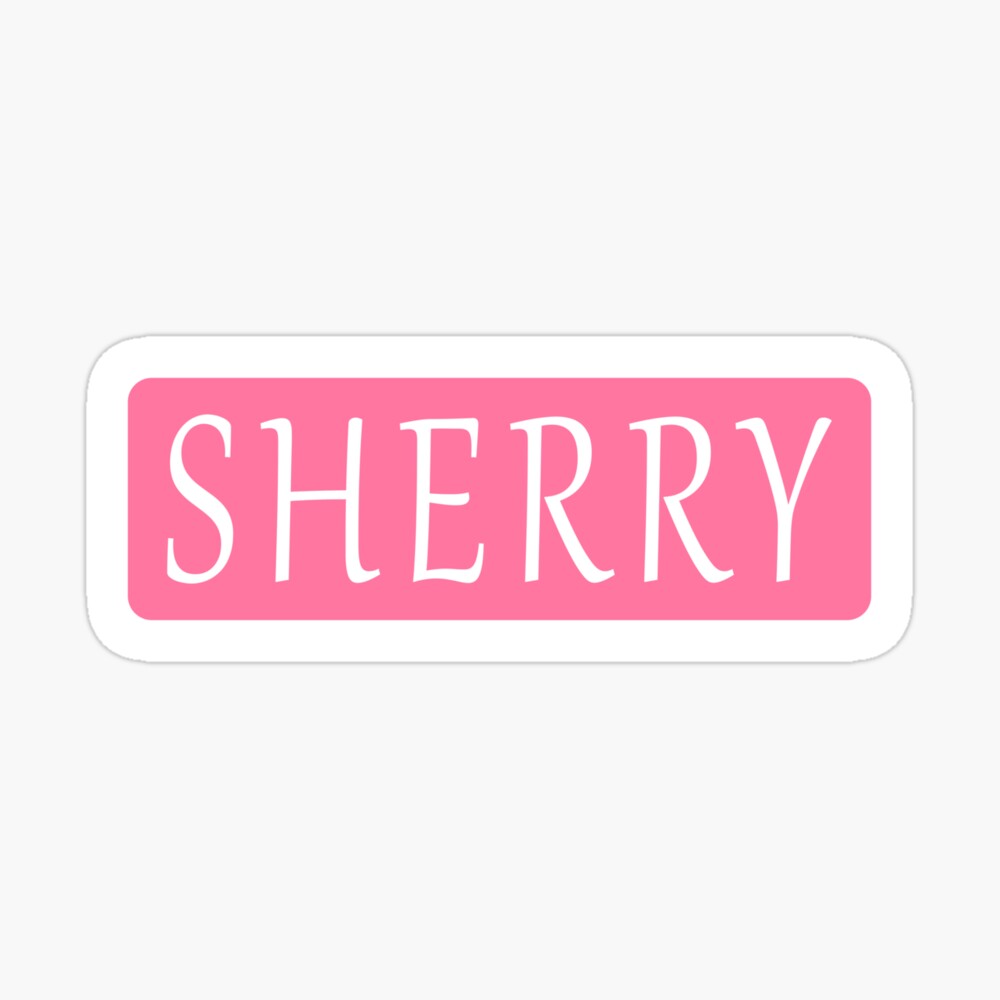 Sherry Name Style