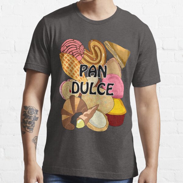 "Pan Dulce Conchas Mexican Sweet Bread Pastry Bakery T-Shirt" T-shirt ...