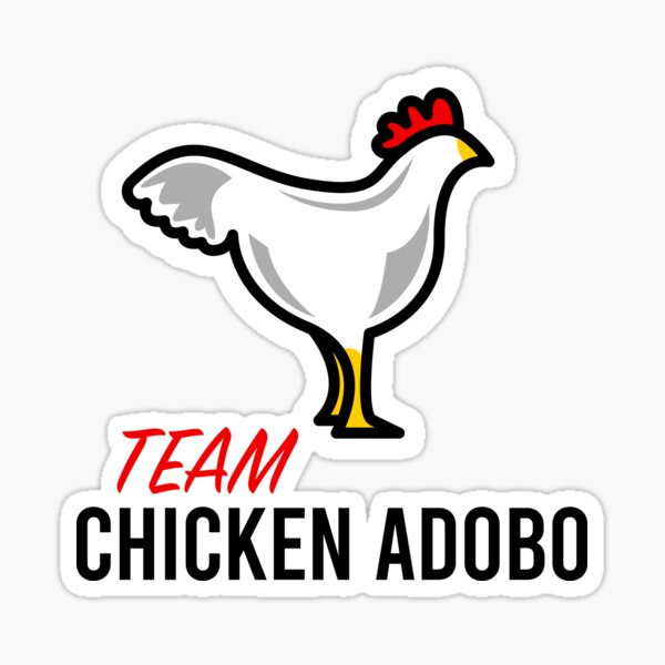 "TEAM CHICKEN ADOBO - Cute White Chicken " Sticker for Sale by ...