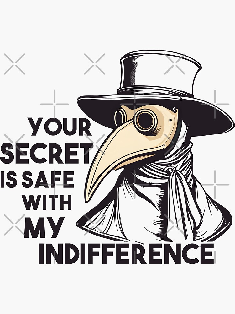 "Plague Doctor Mask - Indifference Quote" Sticker for Sale by ...