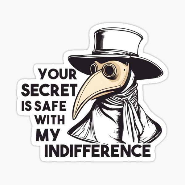"Plague Doctor Mask - Indifference Quote" Sticker for Sale by ...