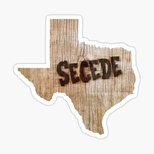 "Texas Secede" Sticker for Sale by lilkenz | Redbubble