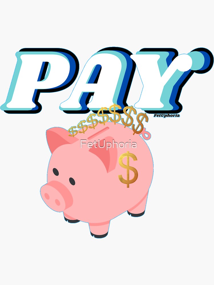 "Retro Style Pay Pig" Sticker for Sale by FetUphoria | Redbubble