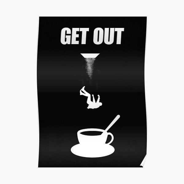 "Get Out - Minimal Movie Horror Fanart Alternative" Poster for Sale by ...
