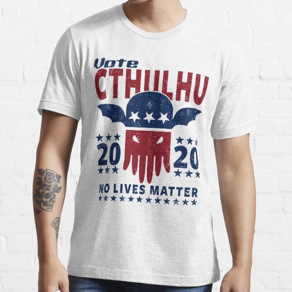 "VOTE CTHULHU 2020 - CTHULHU AND LOVECRAFT" T-shirt for Sale by ...