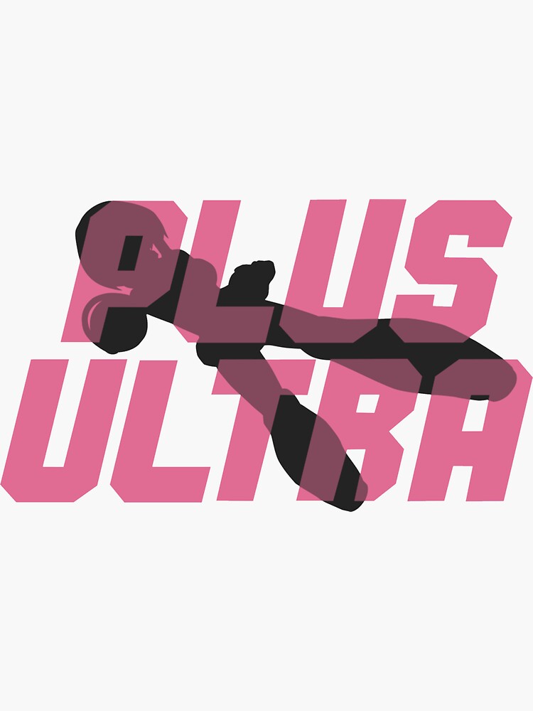 "Plus Ultra" Sticker for Sale by masinibobus | Redbubble