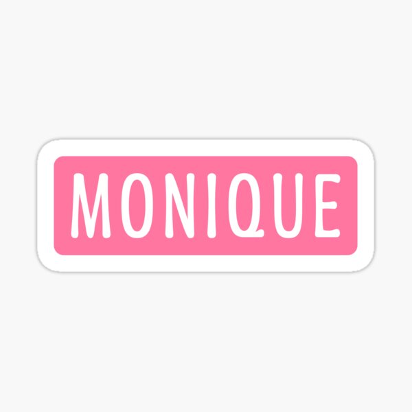 "Monique Name" Sticker for Sale by jeallan | Redbubble