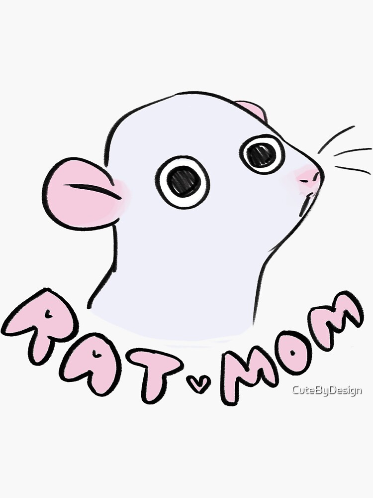 "RAT MOM" Sticker for Sale by CuteByDesign | Redbubble