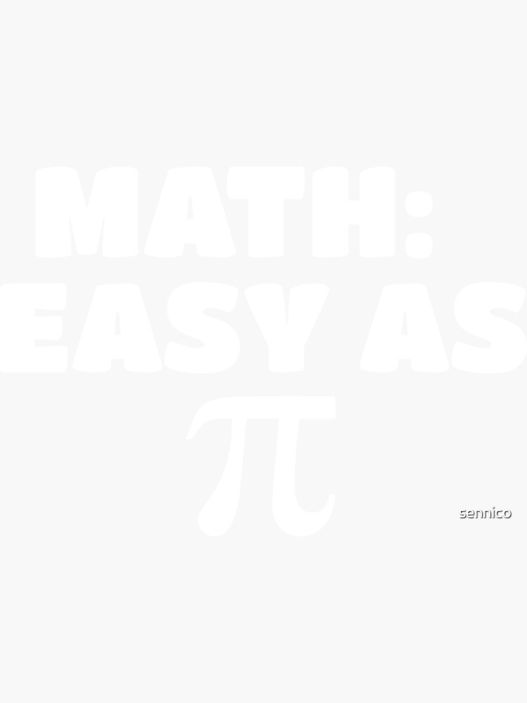 "Pi Day - Math is Easy as Pi" Sticker for Sale by sennico | Redbubble