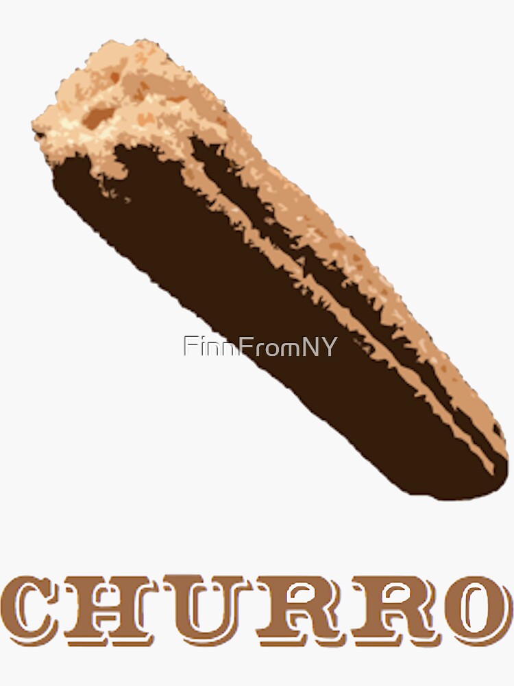 "Churro" Sticker by FinnFromNY | Redbubble