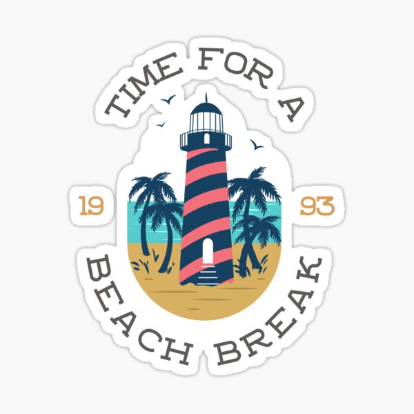 "Time for a Beach Break Lighthouse" Sticker for Sale by S-W-S | Redbubble