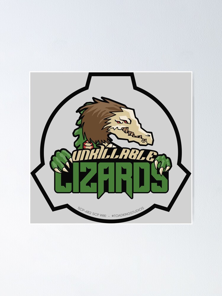 "Unkillable Lizards - SCP Foundation Sports Team Logo" Poster for Sale ...