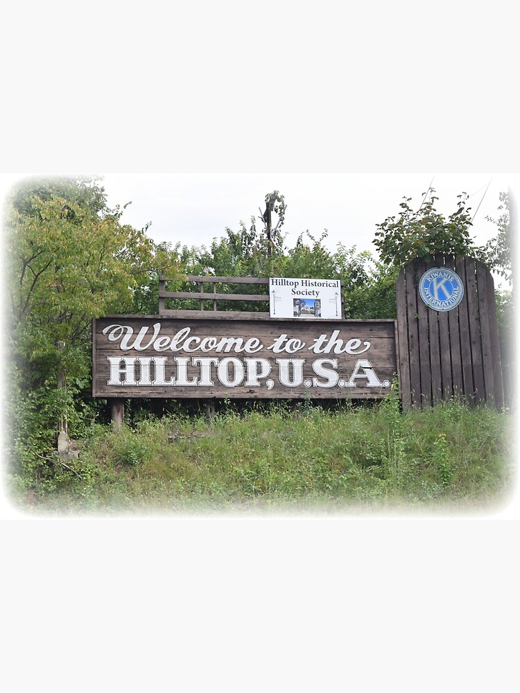 "Welcome To The Hilltop USA Westside Columbus Sign" Poster for Sale by ...