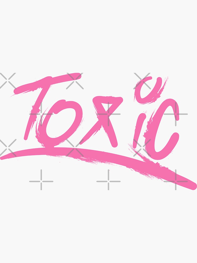 "Toxic" Sticker for Sale by theprof2021 | Redbubble
