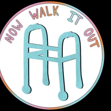 "Now Walk It Out" Sticker for Sale by lil-DPT7 | Redbubble