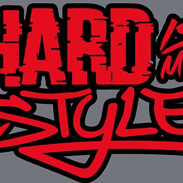 "Hard is my style" Sticker for Sale by P3DROCARNITAS | Redbubble