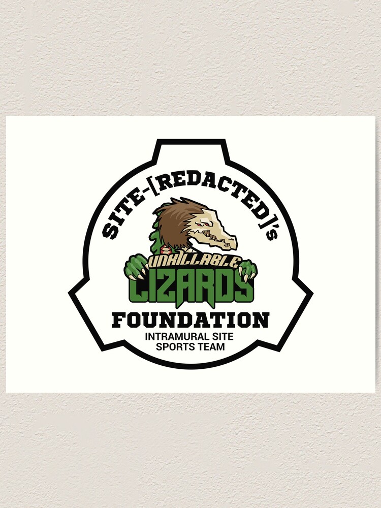 "Unkillable Lizards - SCP Foundation Sports Team" Art Print for Sale by ...