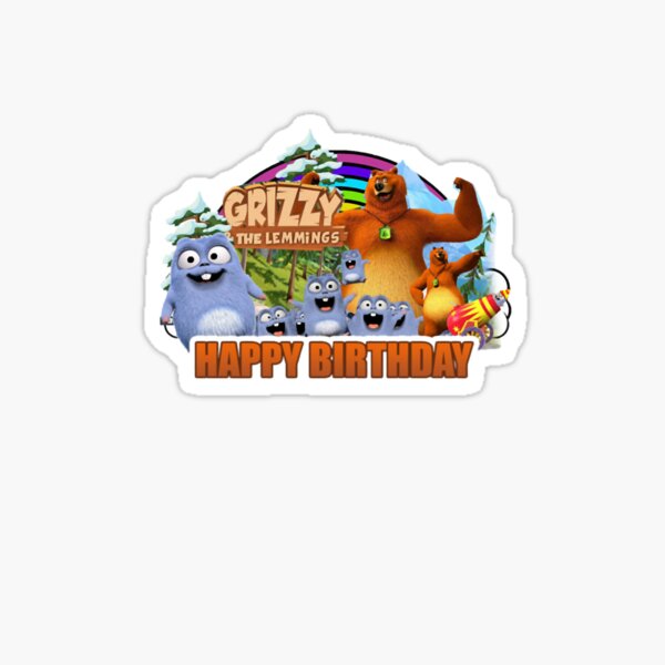 "Grizzy And Lemmings Happy Birthday" Sticker for Sale by hadley-gilbert ...