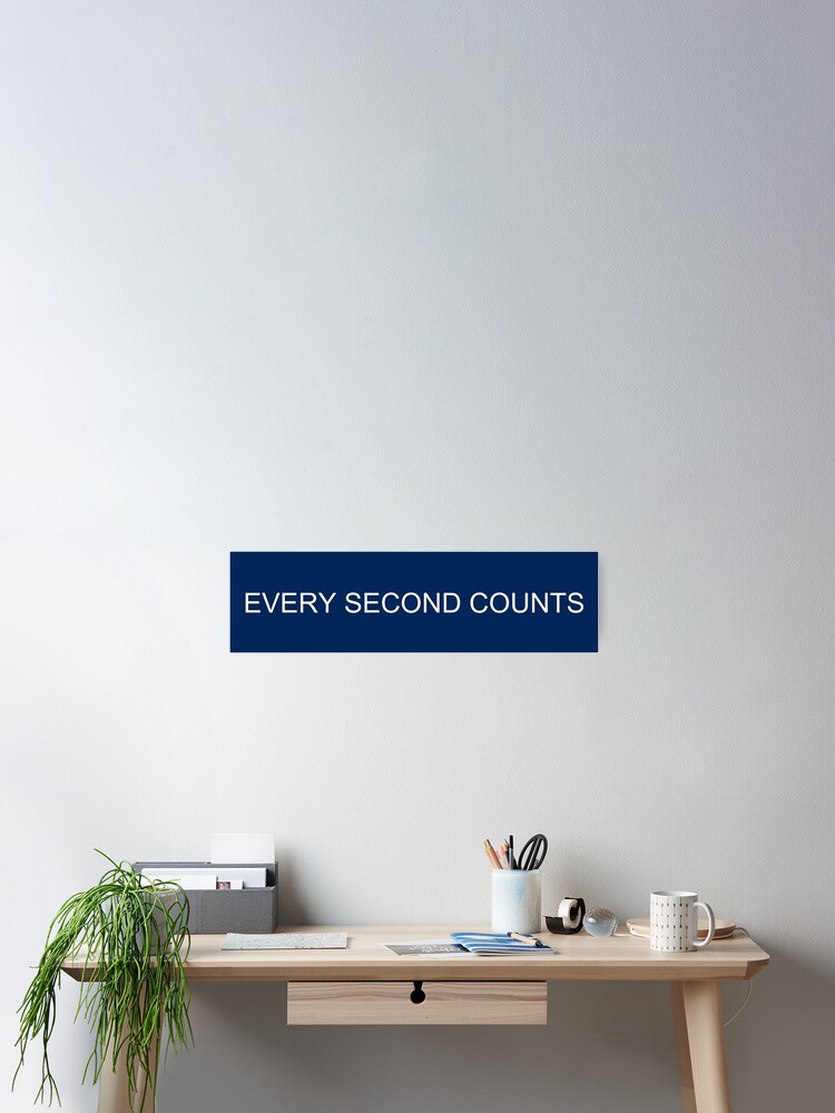 "Every Second Counts The Bear" Poster for Sale by eldrury | Redbubble