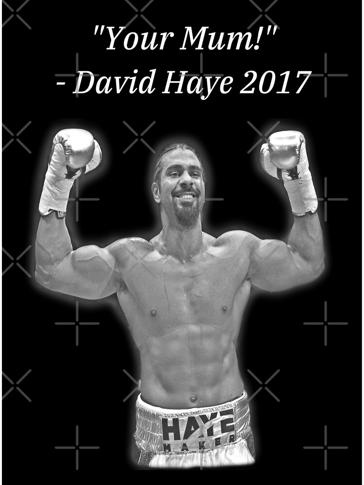 "Your Mum! - David Haye 2017" Sticker by FilmFactoryRayz | Redbubble