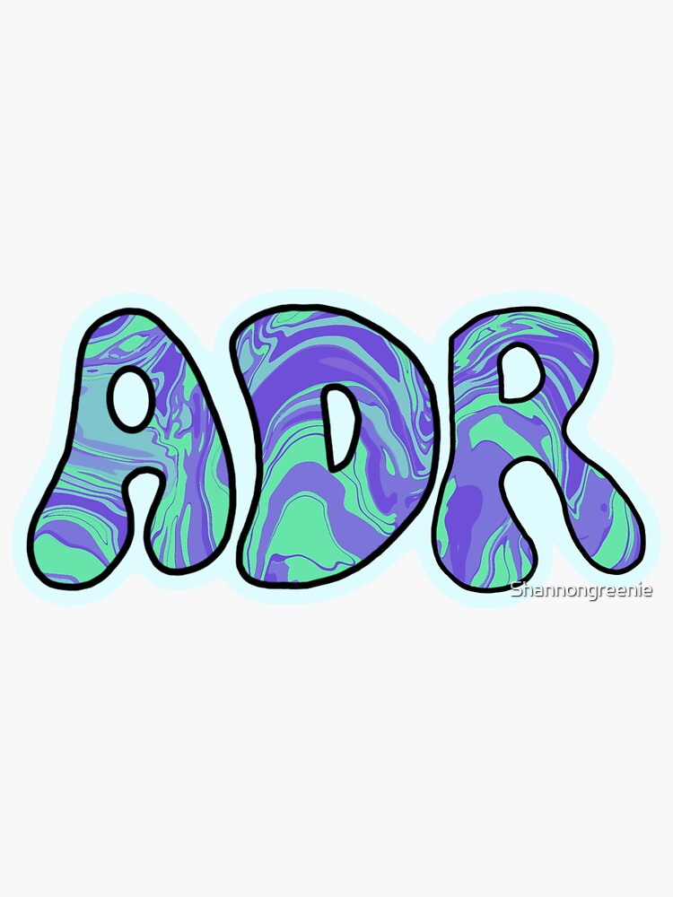"ADR: Ain’t Doing Right" Sticker for Sale by Shannongreenie | Redbubble