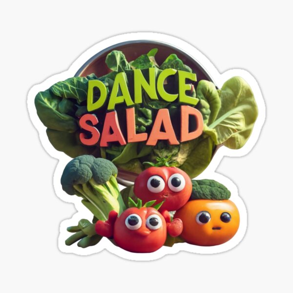 "Salad Dance" Sticker by TodoDecoArt | Redbubble