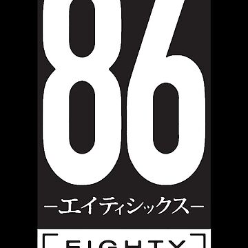 "86 EIGHTY SIX logo " Sticker for Sale by LondonKoepp | Redbubble
