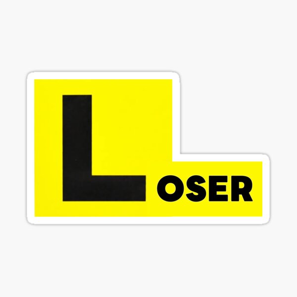 Loser Merch & Gifts for Sale | Redbubble