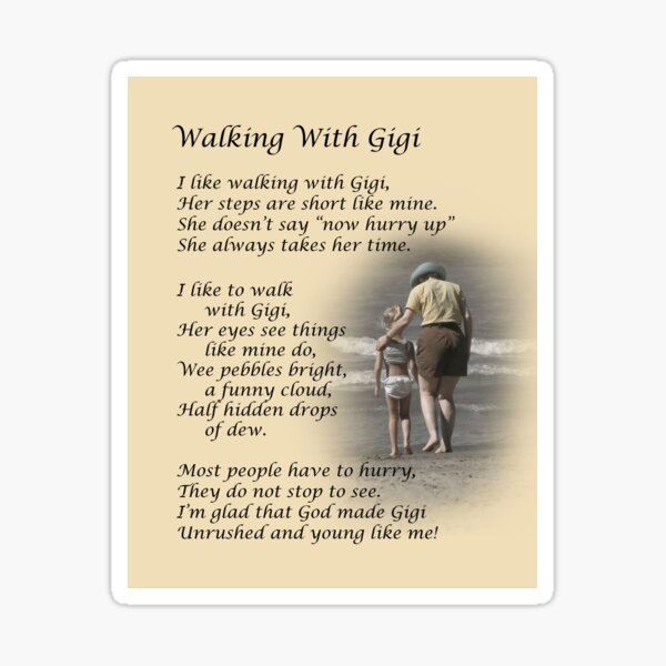"Walking With Gigi Poem" Sticker for Sale by dalekincaid | Redbubble