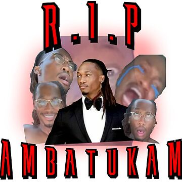 "R.I.P Ambatukam Dreamybull funny meme" Sticker for Sale by NCMDesign ...