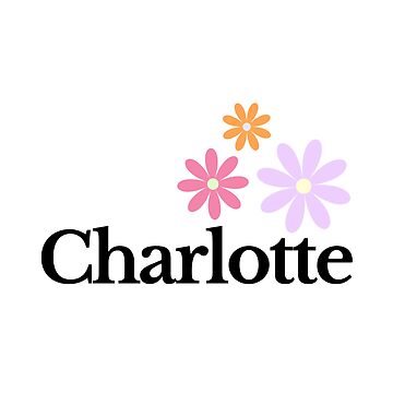 "Charlotte name" Sticker for Sale by Rocky Designs | Redbubble