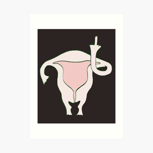 "Uterus giving the middle finger" Art Print for Sale by Tori2600 ...